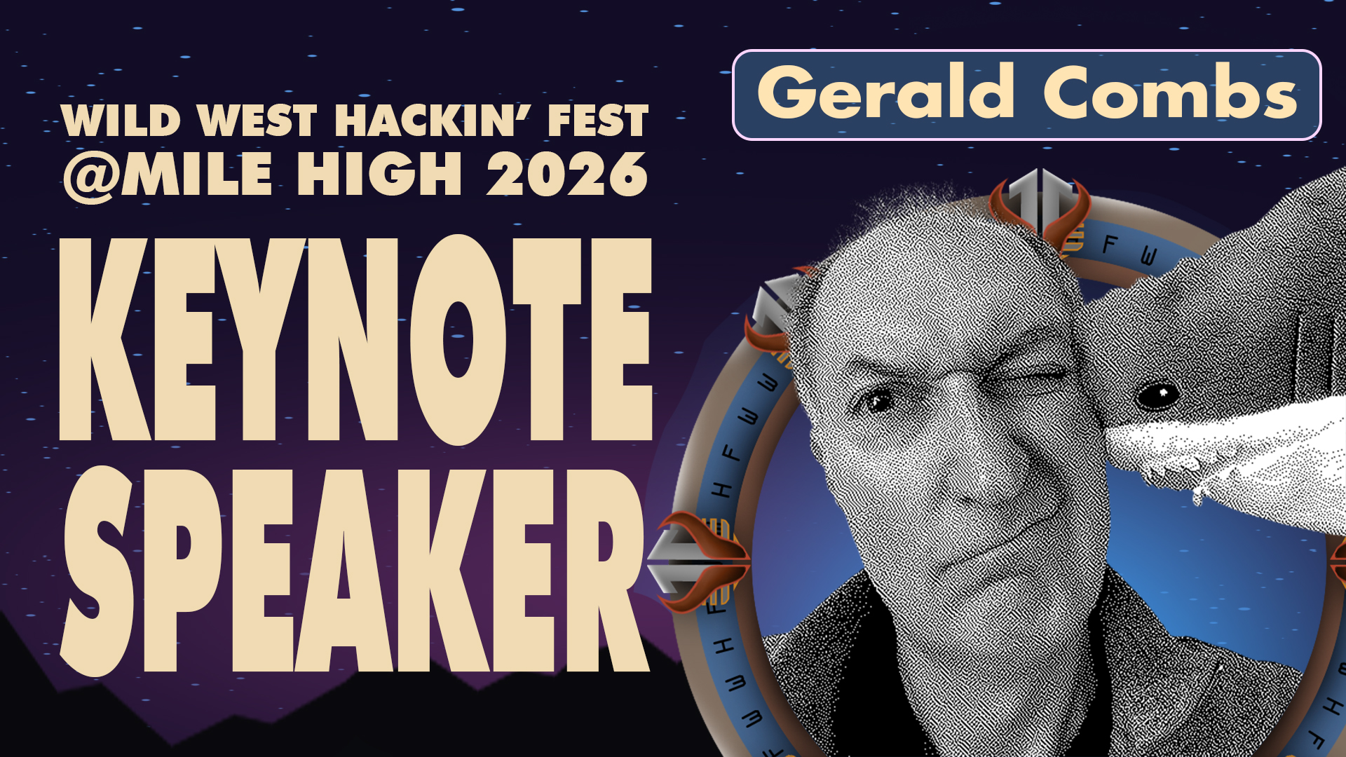 Keynote Speakers - Wild West Hackin' Fest